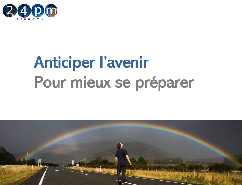 Anticiper les prochaines étapes de la crise pour se préparer